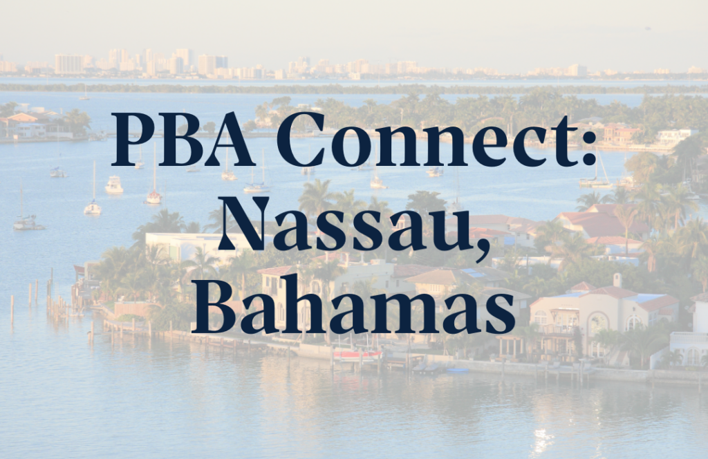 PBA Connect: Nassau, Bahamas | PBA • Palm Beach Atlantic University